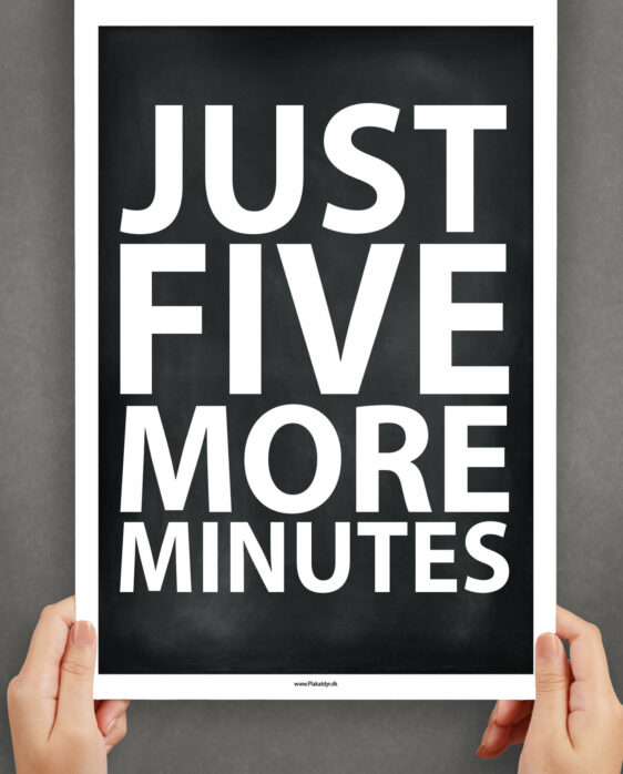 JUST FIVE MORE MINUTS - gamerplakat (sort) | Stort udvalg af plakater ...